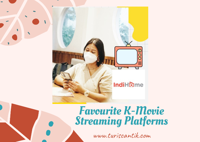 3 Favorite K-Movie Streaming platforms